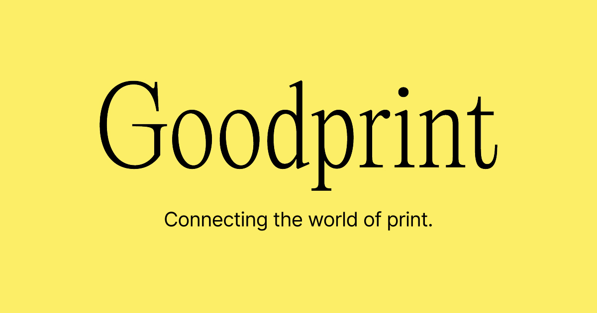 Goodprint | Connecting the world of print